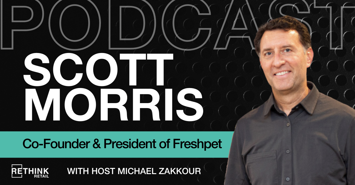 Scott Morris, Co-Founder & President of Freshpet - RETHINK Retail