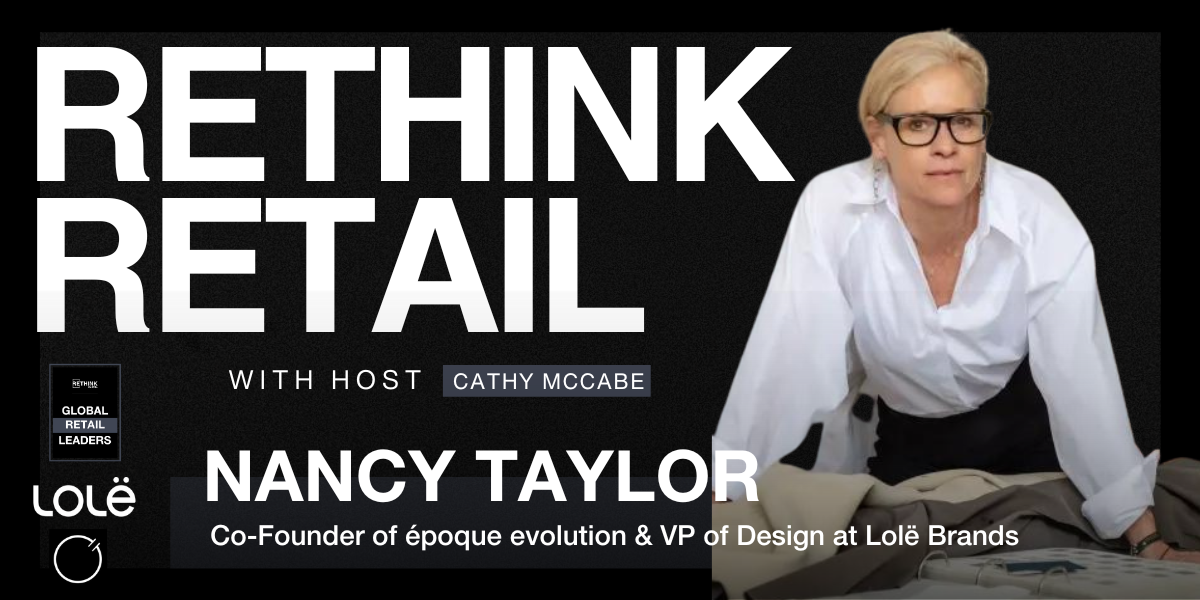 Nancy Taylor, Co-Founder of époque evolution & VP of Design at Lolë ...