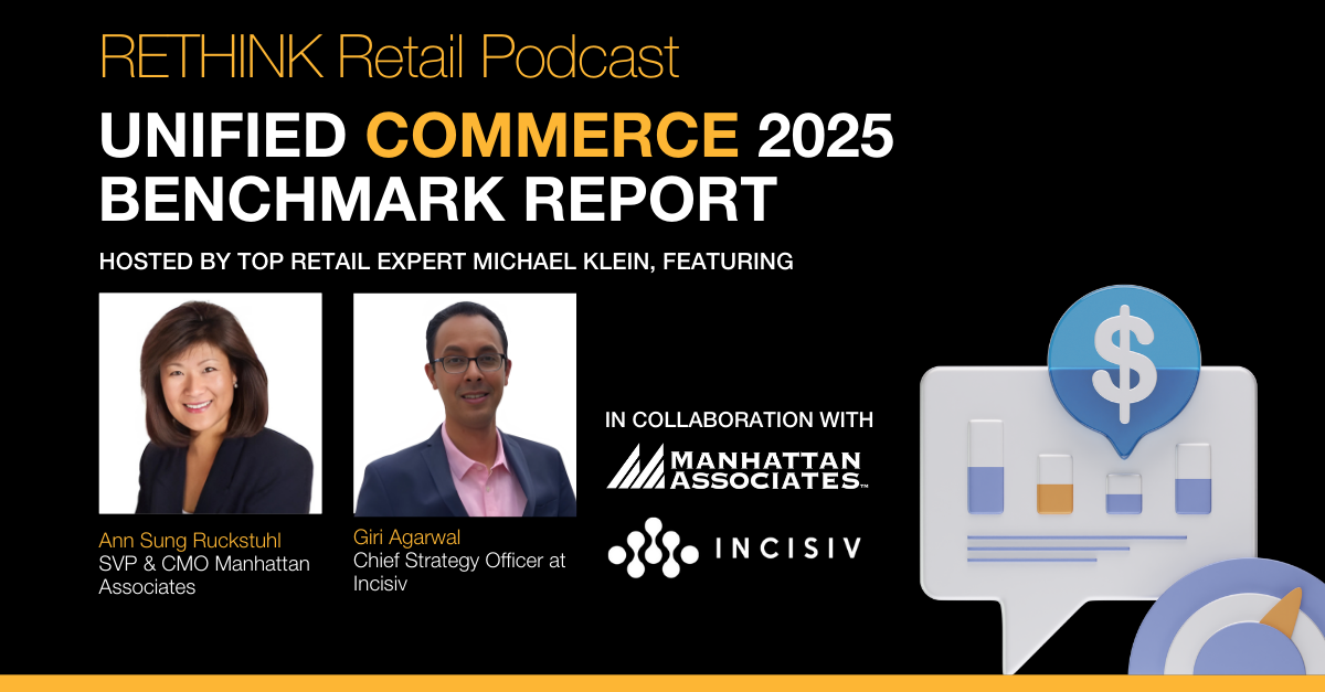 Unified Commerce 2025 | Benchmark Report - RETHINK Retail