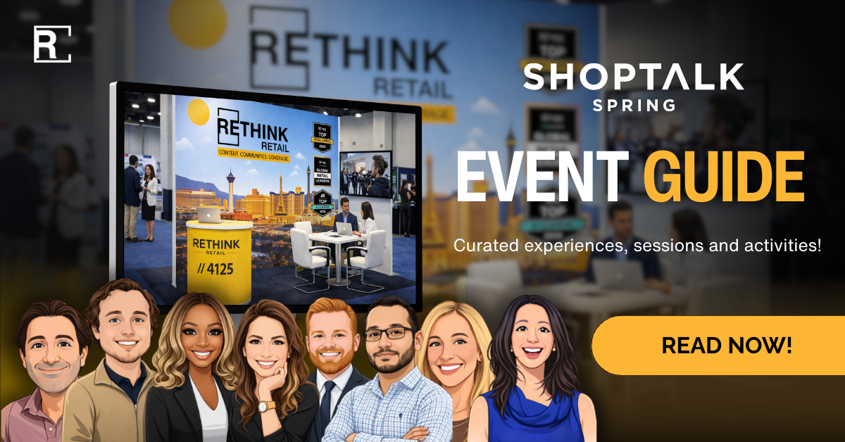 Shoptalk Spring 2026 Guide: What to See, Sessions & Events - RETHINK Retail